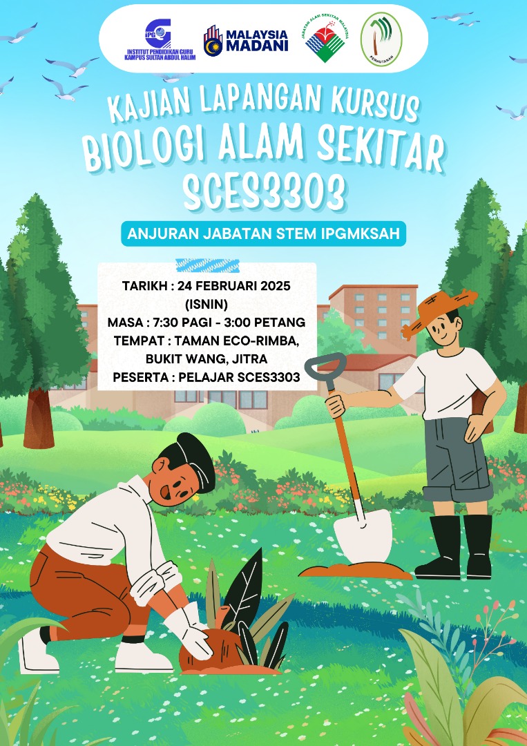 Kajian Lapangan Kursus Biologi Alam Sekitar SCES3303